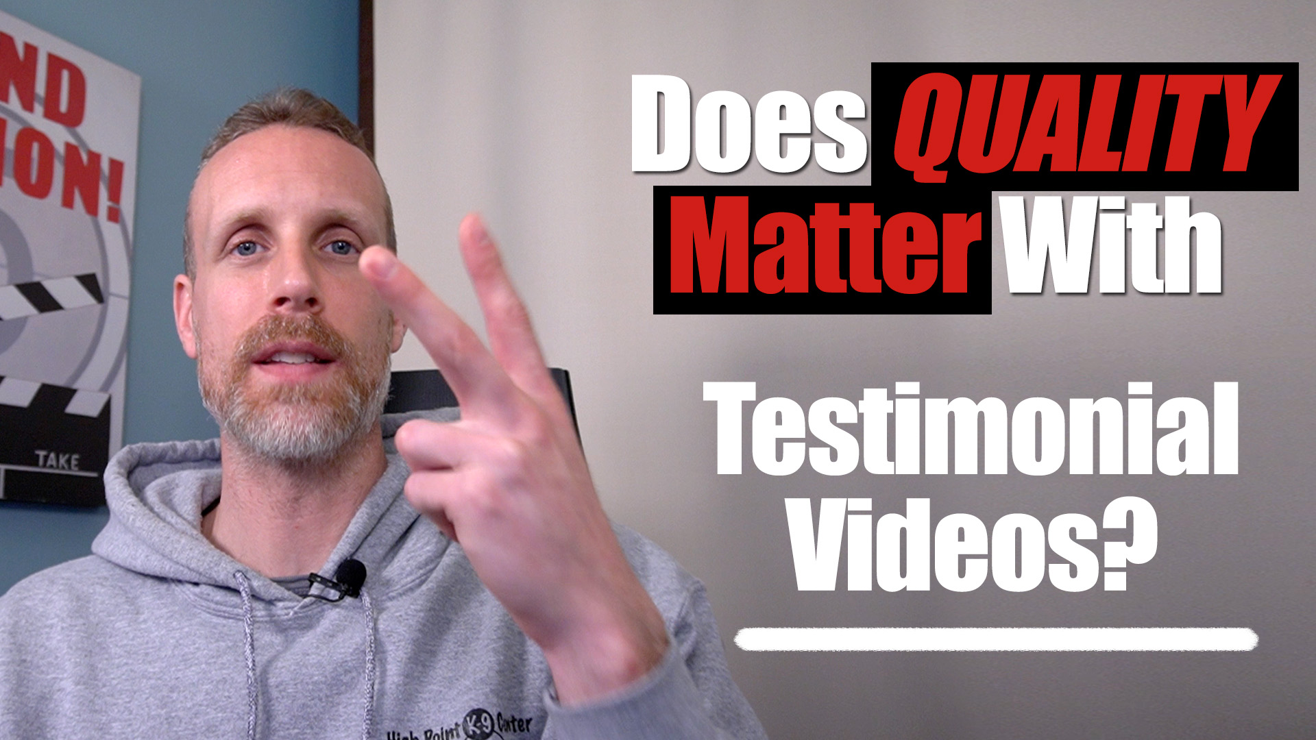 Does Quality Matter With Testimonial Videos? - Social Proof Consulting