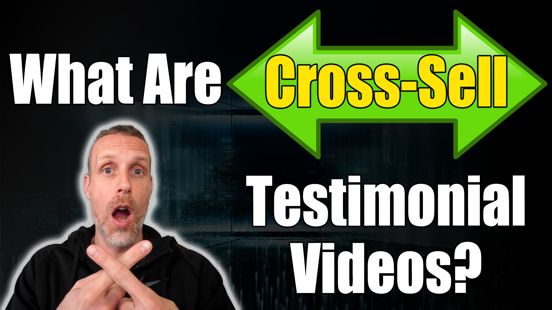 What Are Cross-Sell Testimonial Videos?